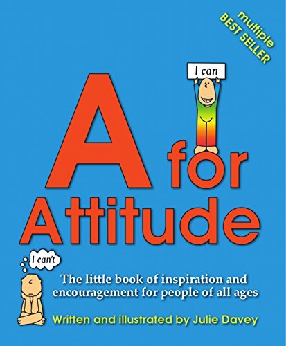 A For Attitude: The Little Book of Inspiration and Encouragement for ...