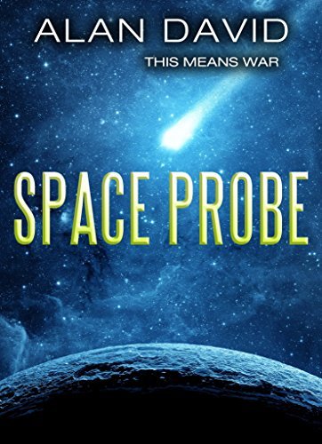 Space Probe by Alan David | Goodreads