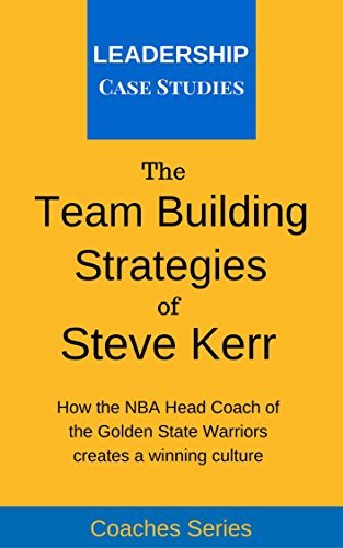 The Team Building Strategies of Steve Kerr: How the NBA Head Coach of ...
