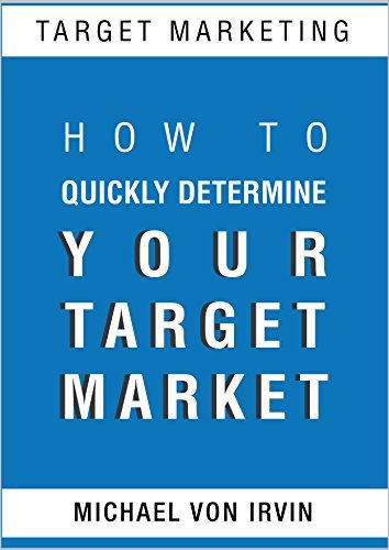 How To Quickly Determine Your Target Market - Reader's Pick Books: How ...