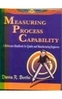 Measuring Process Capability by Davis R. Bothe | Goodreads