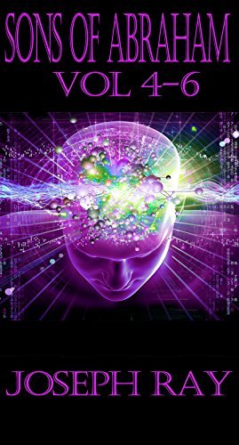 Sons of Abraham 4-6: Volume set 4-6 by Joseph Ray James | Goodreads