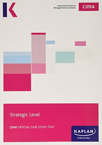 CIMA Strategic Case Study - Study Text by Kaplan Publishing | Goodreads