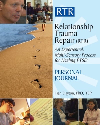 Relationship Trauma Repair: Personal Journal by Tian Dayton | Goodreads