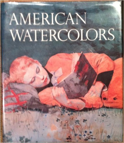 American watercolors by Christopher Finch | Goodreads