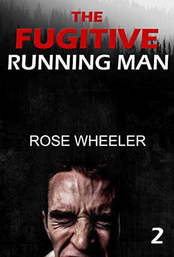 MYSTERY: The Fugitive - RUNNING MAN: (Mystery, Suspense, Thriller ...
