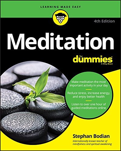 Meditation For Dummies (For Dummies by Stephan Bodian | Goodreads