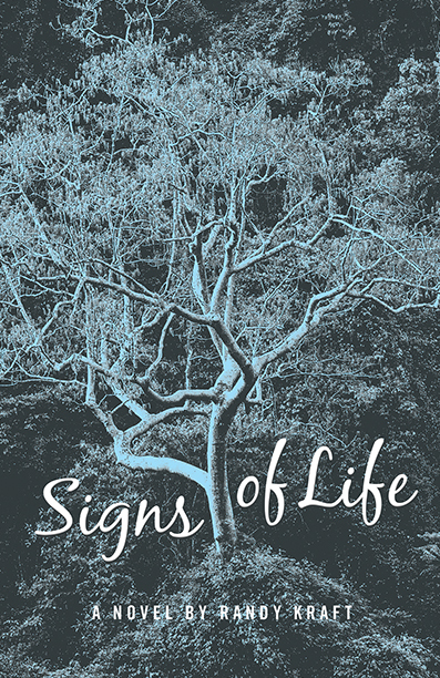 Signs of Life by Randy Kraft | Goodreads