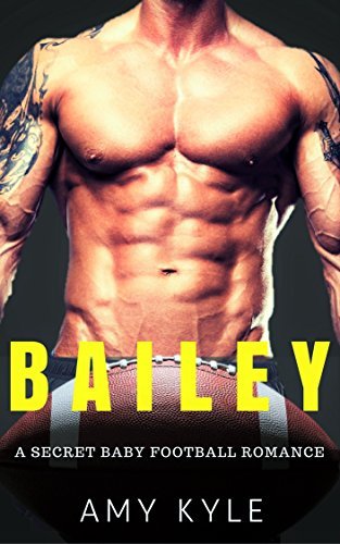 Bailey by Amy Kyle | Goodreads