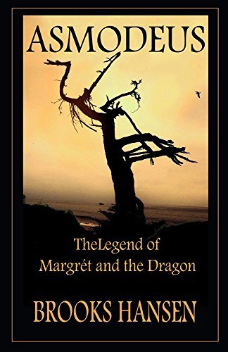 Asmodeus: The Legend of Margret and the Dragon by Brooks Hansen | Goodreads