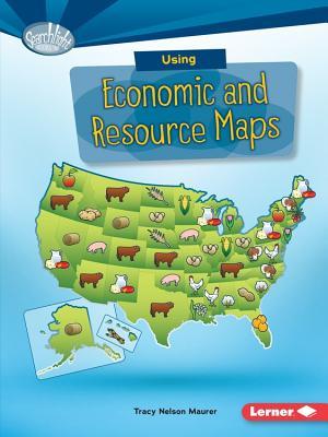 Using Economic and Resource Maps by Tracy Nelson Maurer | Goodreads