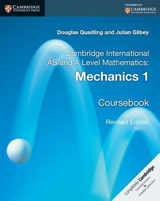 Cambridge International AS and A Level Mathematics: Mechanics 1 ...