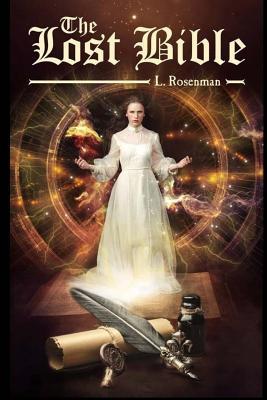 The Lost Bible by Liora Rosenman | Goodreads