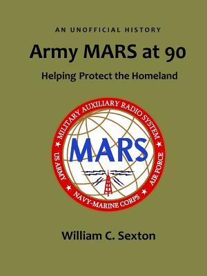 Army MARS at 90 by William Sexton | Goodreads
