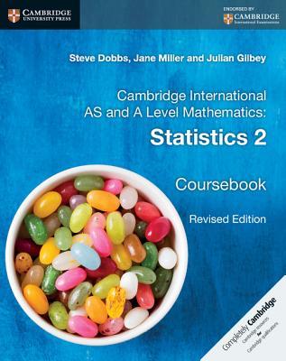 Cambridge International AS and A Level Mathematics: Statistics 2 ...