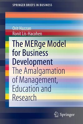The MERge Model for Business Development: The Amalgamation of ...