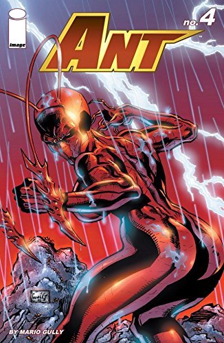 Ant #4 by Mario Gully | Goodreads
