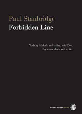 Forbidden Line by Paul Stanbridge | Goodreads