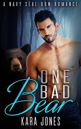 One Bad Bear by Kara Jones | Goodreads