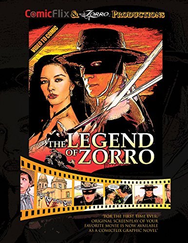 The Legend of Zorro (Illustrated): 200+ Pages Movie Graphic Novel by ...