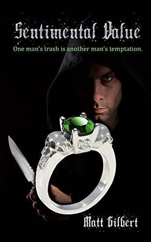 Sentimental Value by Matthew P. Gilbert | Goodreads