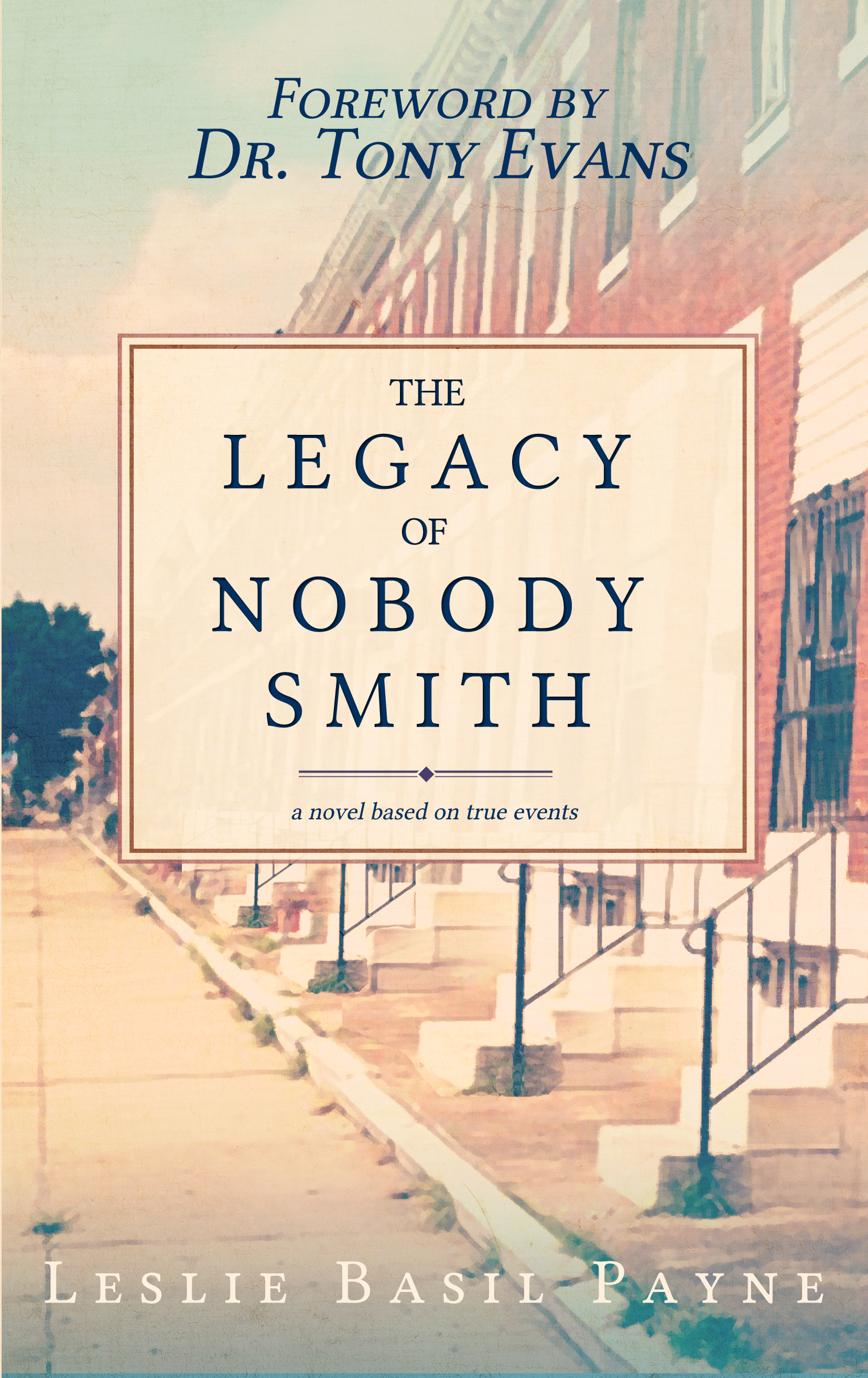 The Legacy of Nobody Smith by Leslie Basil Payne | Goodreads