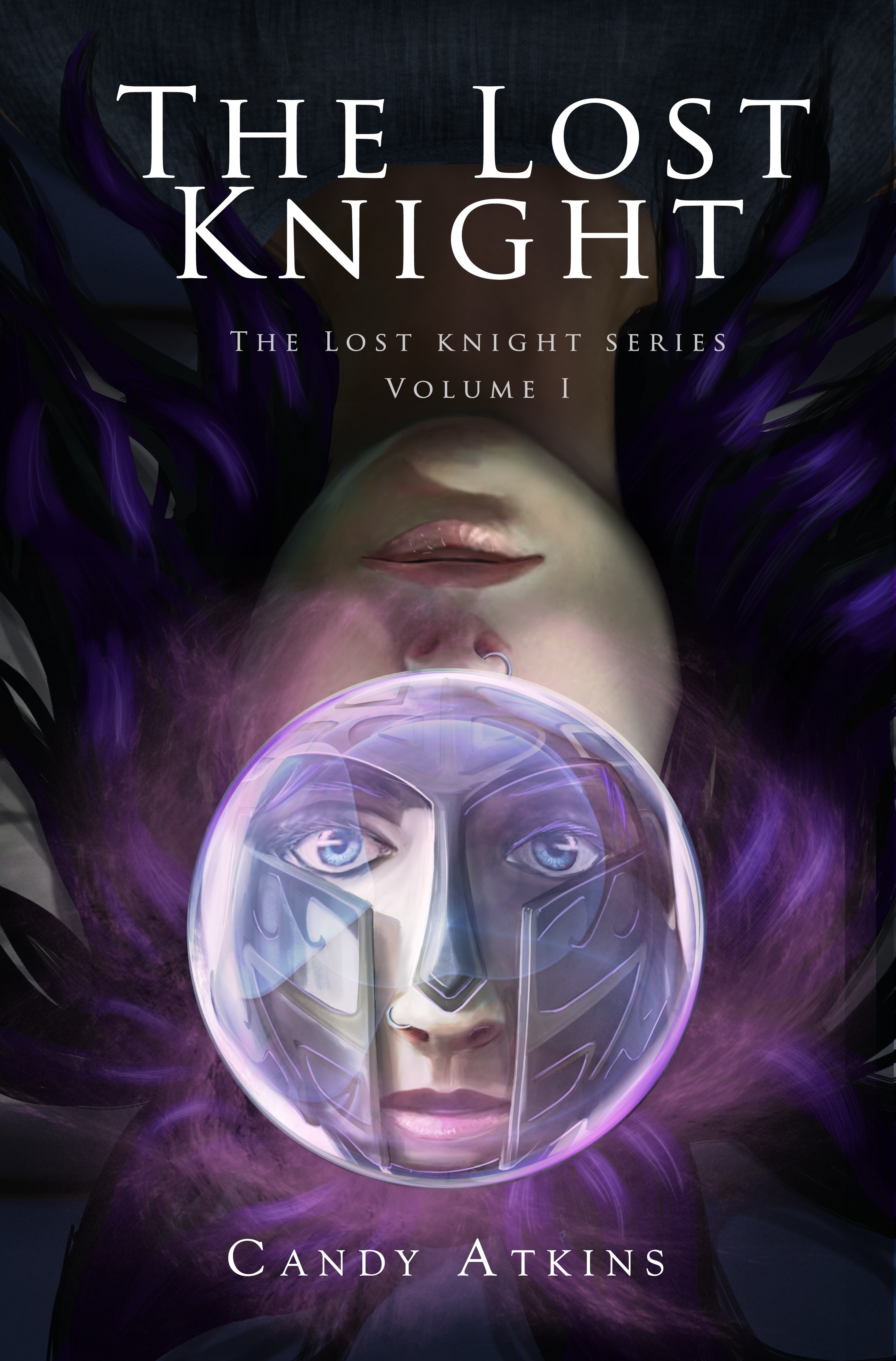 The Lost Knight (Lost Knight, #1) by Candy Atkins | Goodreads