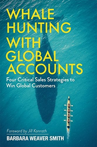 Whale Hunting With Global Accounts: Four Critical Sales Strategies to ...