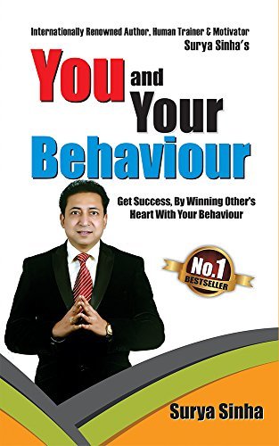 You and Your Behaviour by Surya Sinha | Goodreads