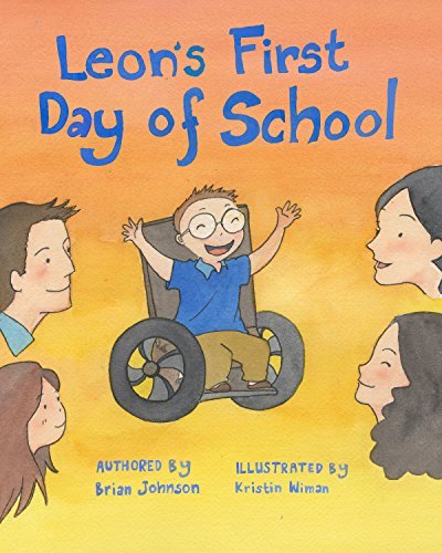 Leon's First Day of School by Brian Johnson | Goodreads