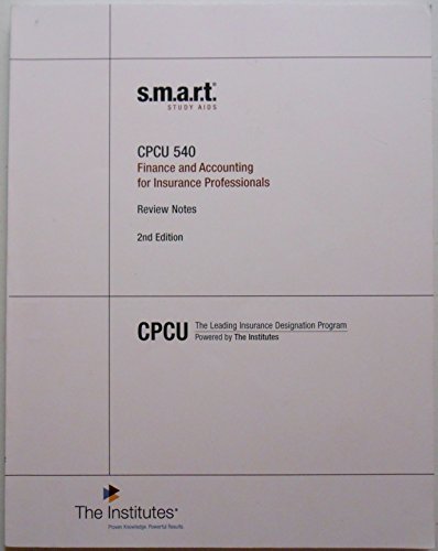 CPCU 540 Finance and Accounting for Insurance Professionals Review ...