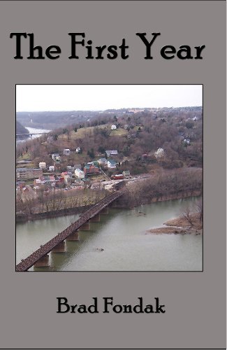The First Year by Brad Fondak | Goodreads