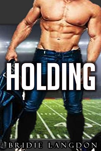 Holding by Bridie Langdon | Goodreads