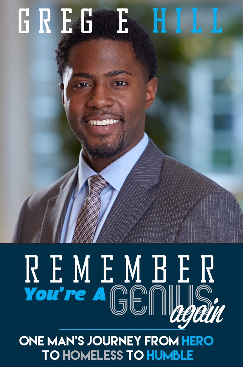 Remember, You're A Genius Again by Greg E. Hill | Goodreads