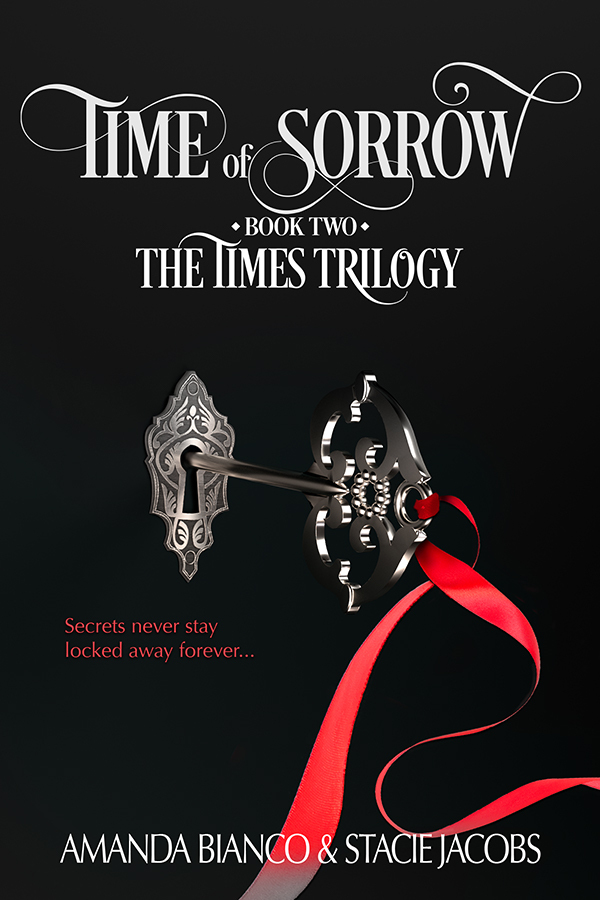 Time of Sorrow (The Times Trilogy, #2) by Amanda Bianco | Goodreads