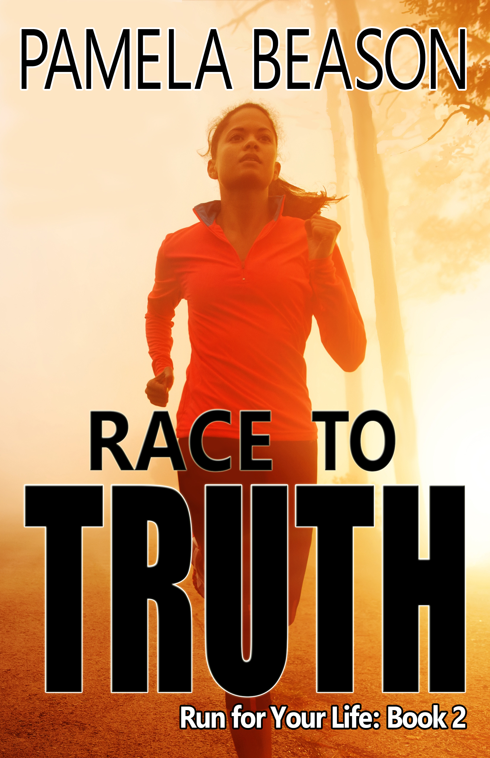 Race to Truth (Run for Your Life, #2) by Pamela Beason | Goodreads