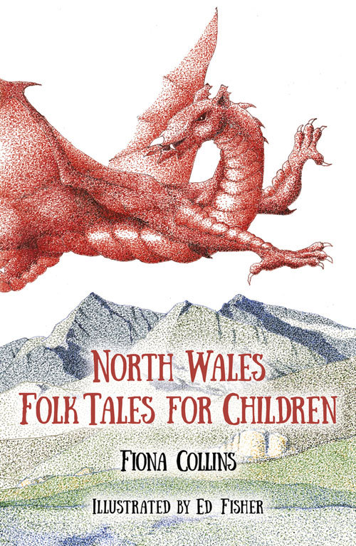 North Wales Folk Tales for Children by Fiona Collins | Goodreads