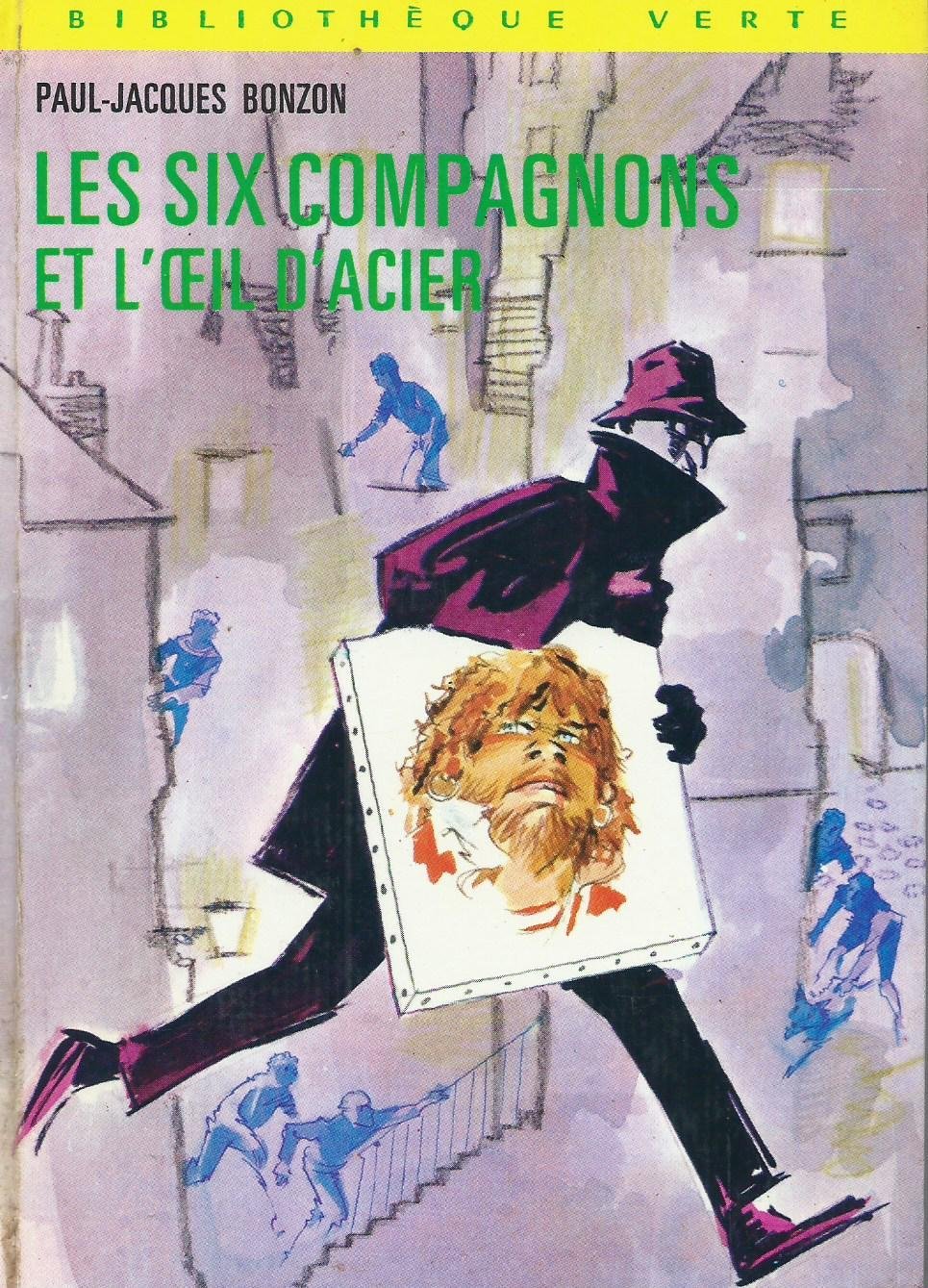 Les Six Compagnons et l'Œil d'acier by Paul-Jacques Bonzon | Goodreads