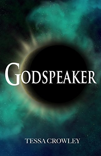 Godspeaker (Legends of Andelan #1) by Tessa Crowley | Goodreads
