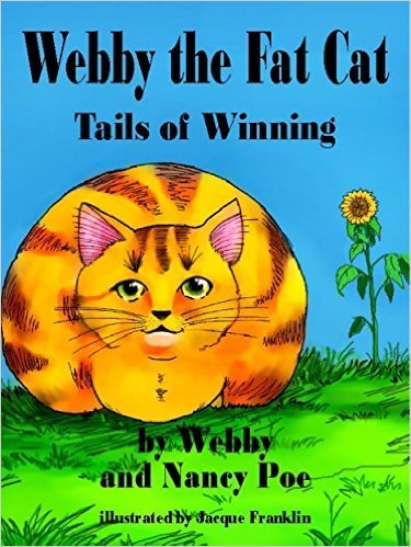 Webby the Fat Cat: Tails of Winning by Webby Poe | Goodreads