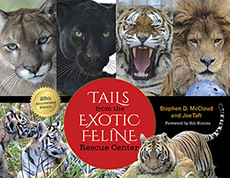 Tails from the Exotic Feline Rescue Center by Stephen D. McCloud ...