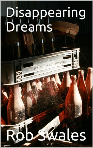 Disappearing Dreams by Rob Swales | Goodreads