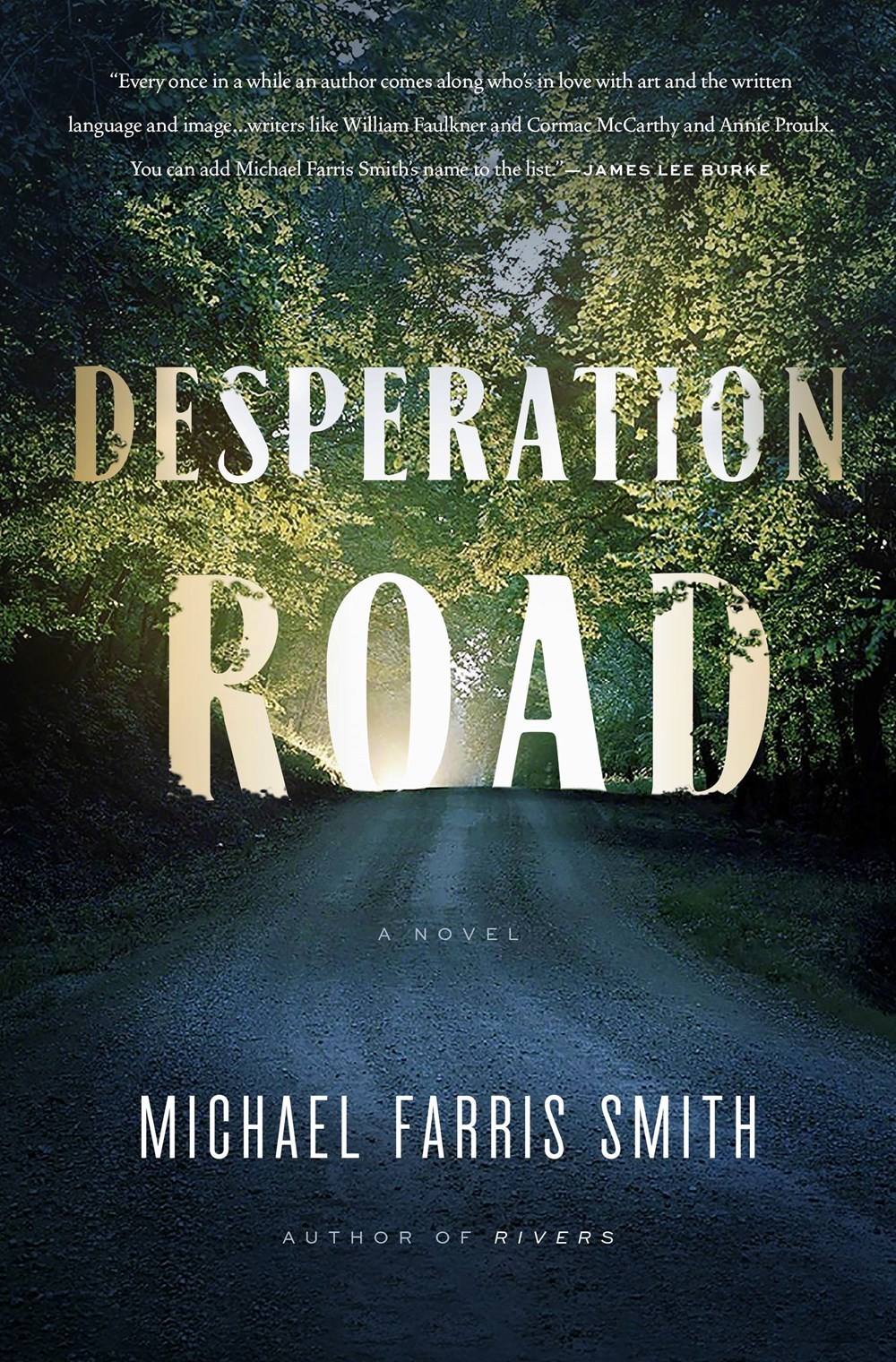 Desperation Road by Michael Farris Smith | Goodreads