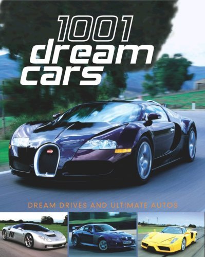 1001 Dream Cars by Richard Dredge | Goodreads
