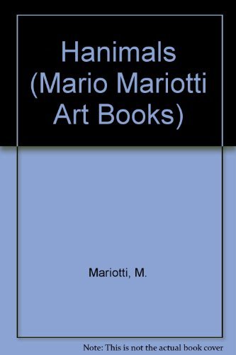 Hanimals (Mario Mariotti Art Books) by M. Mariotti | Goodreads