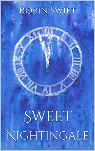 Sweet Nightingale (The Birdsong Series Book 1) by Robin Swift | Goodreads