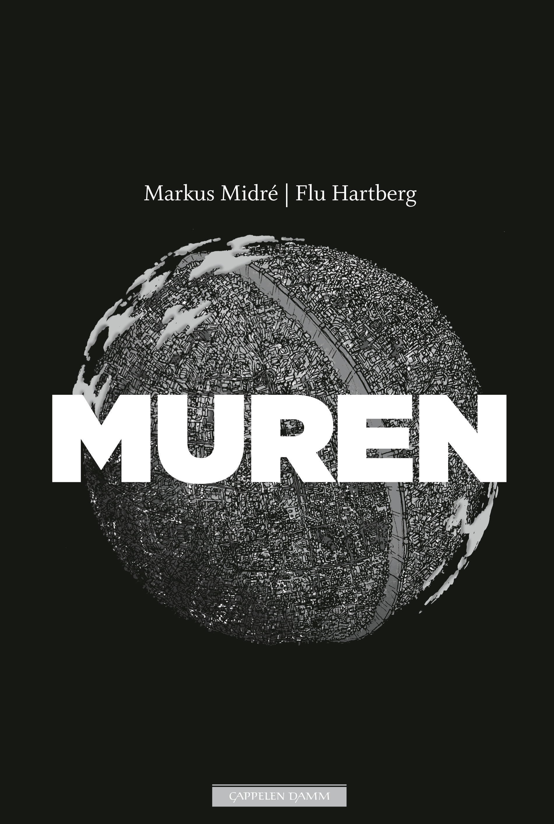 Muren by Markus Midré | Goodreads