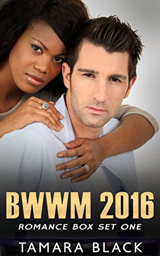 BWWM 2016: Romance Box Set One by Tamara Black | Goodreads