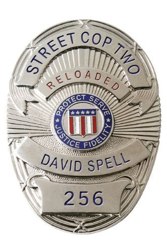 Street Cop II: Reloaded by David Spell | Goodreads