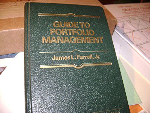 Guide to Portfolio Management by James L. Farrell | Goodreads